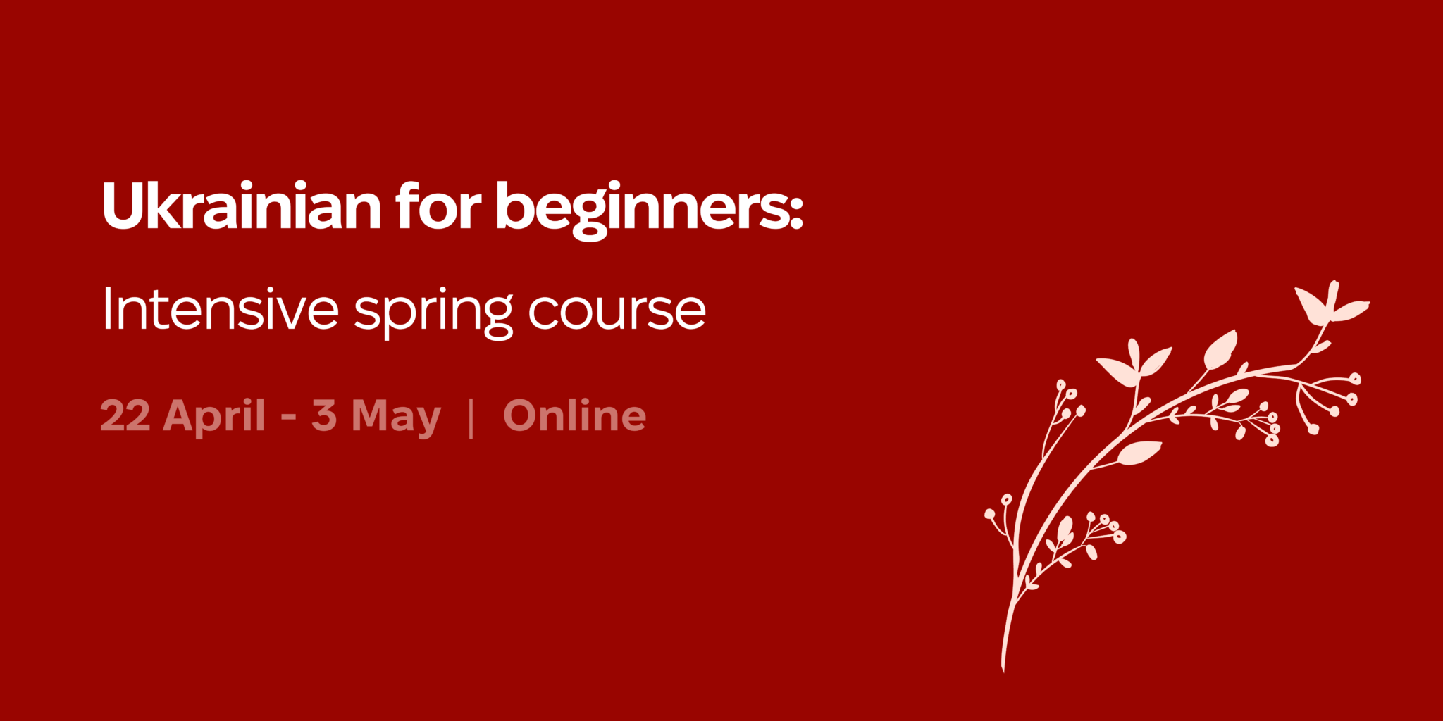 Beginners’ Ukrainian Intensive Spring Course ‣ Ukrainian Institute London